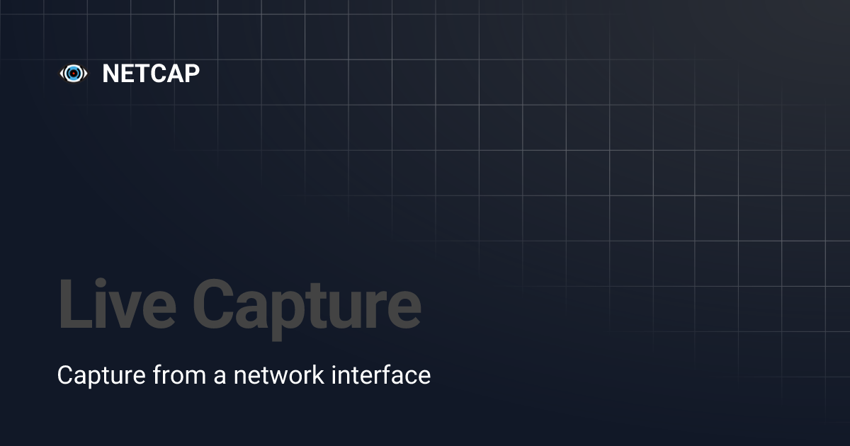 Live Capture | NETCAP